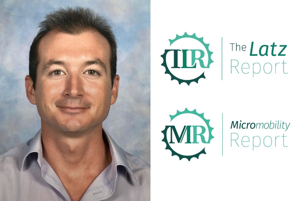 Team Changes at The Latz Report and Micromobility Report - The Latz Report